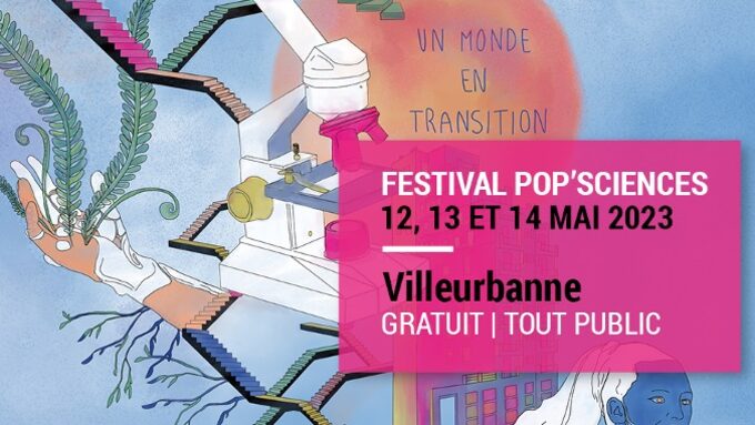 Les TSS2 au Festival POP'SCIENCES - Actualités - Lycée Auguste et Louis Lumière